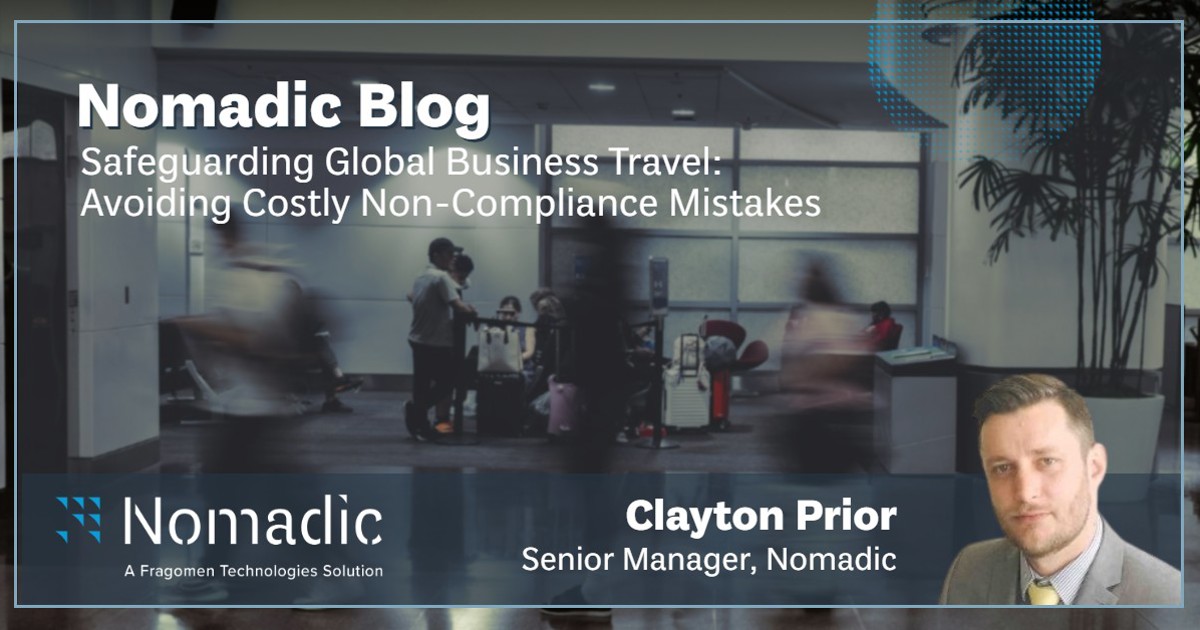 Safeguarding Global Business Travel | Nomadic