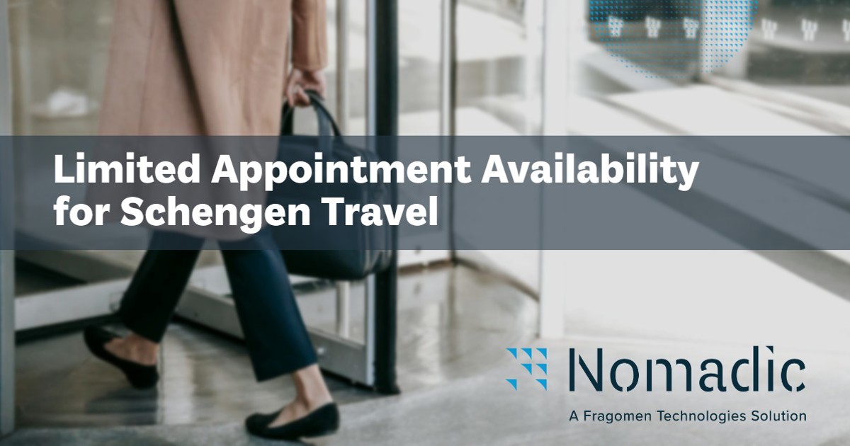 Schengen Visa Appointments Limited | Nomadic